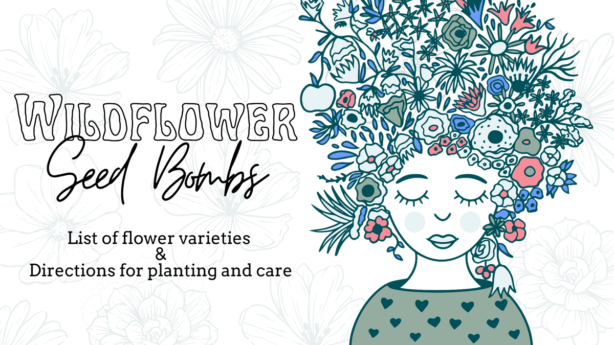 Wildflower Seed Bombs– Bonna Moon Studio